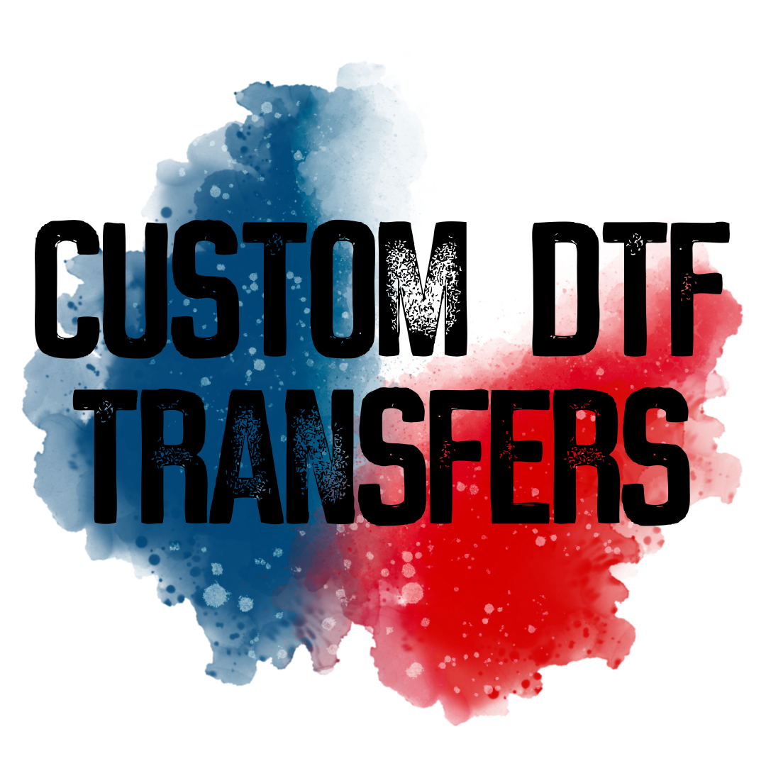 Custom DTF Transfers – High-Quality DTF Prints - Texas Transfers and ...